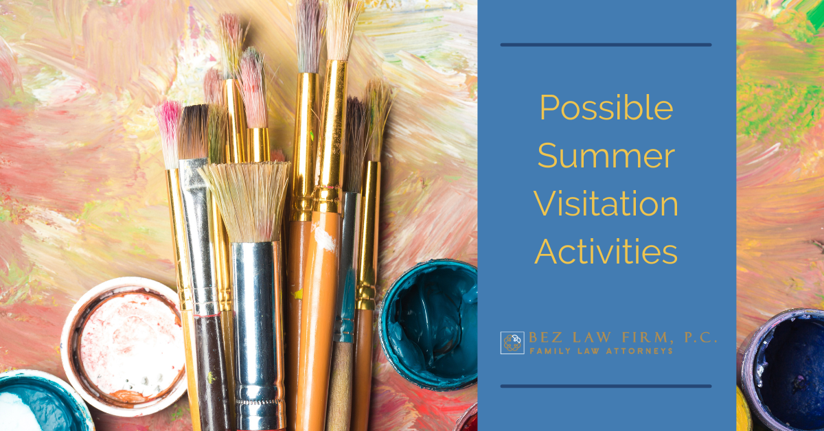 Possible Summer Visitation Activities